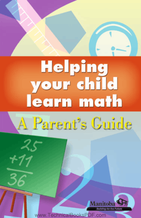 Helping your child learn math A Parents Guide author Manitoba Education ...